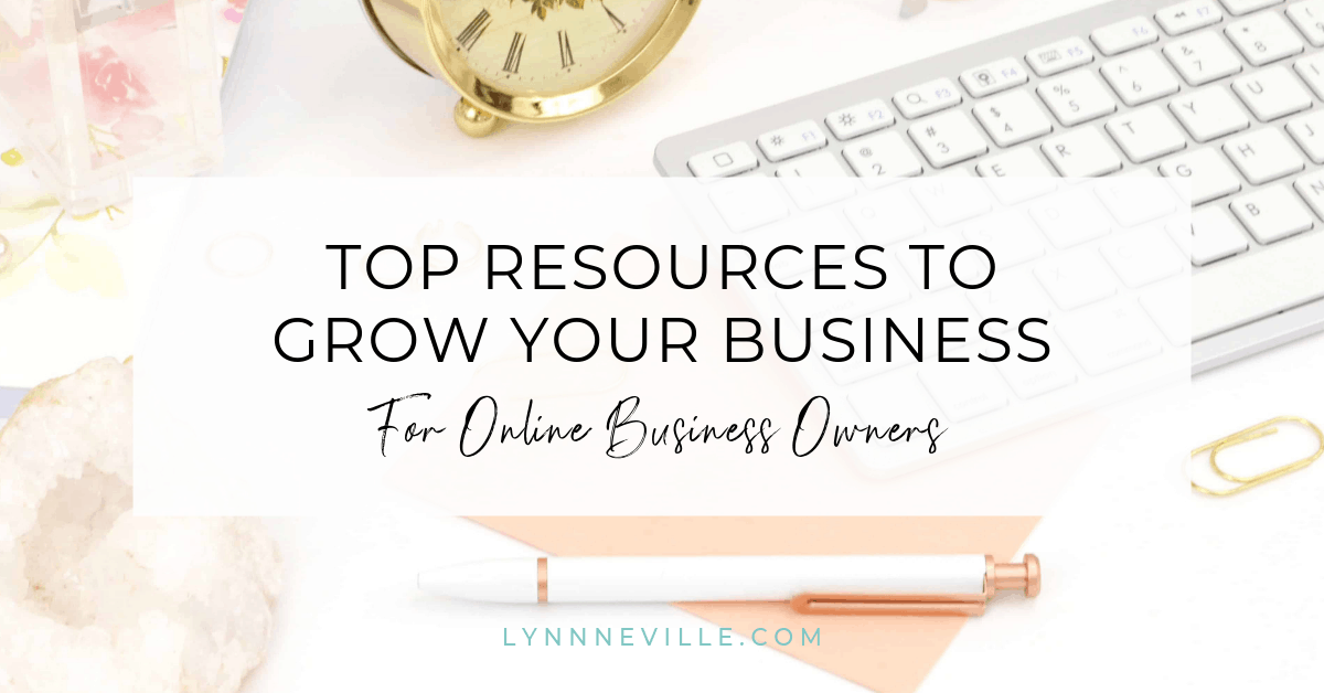 Top Resources to Grow Your Business (Best Tools 2019)